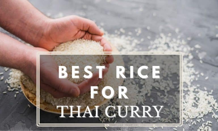 Elevate Your Meal With The Best Rice For Thai Curry – Stretch Recipes