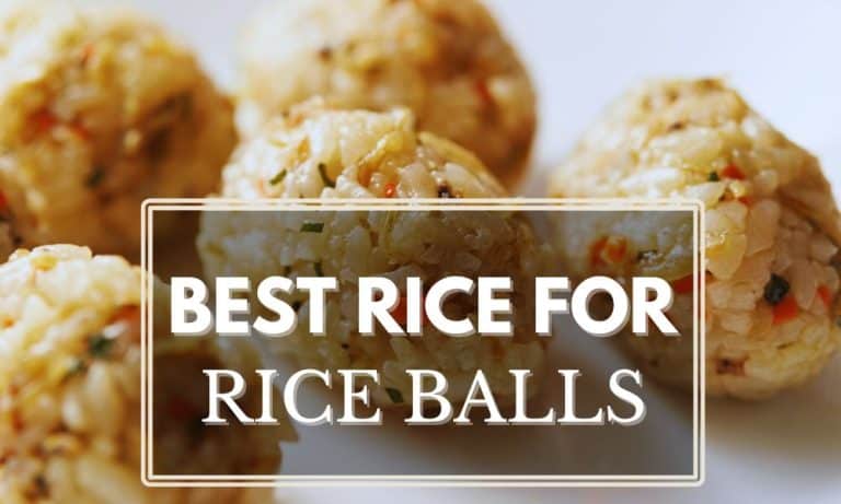 Best Rice For Rice Balls (Onigiri Or Other Variations) – Stretch Recipes