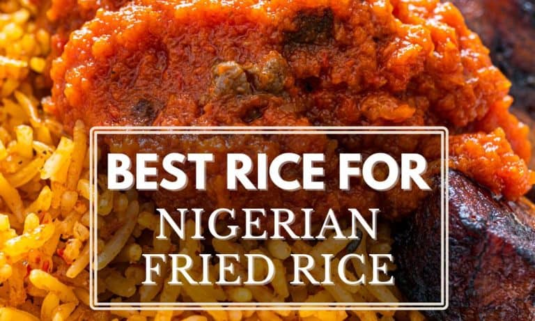 Best Rice For Nigerian Fried Rice: Fail-proof Selections – Stretch Recipes
