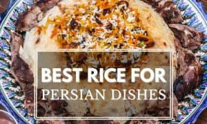 Best Rice For Persian Dishes: One Bag Of Rice For All – Stretch Recipes