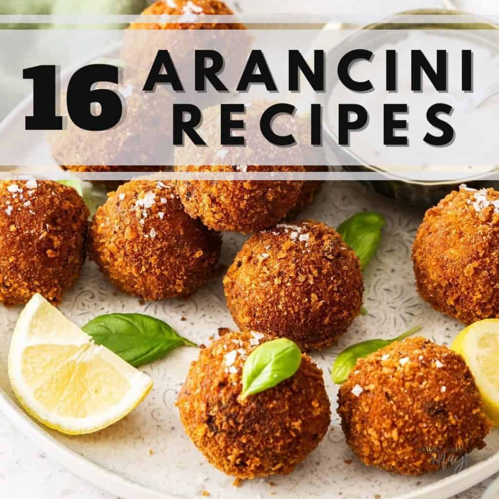 16 Creative Arancini Recipes To Level Up Your Appetizers – Stretch Recipes
