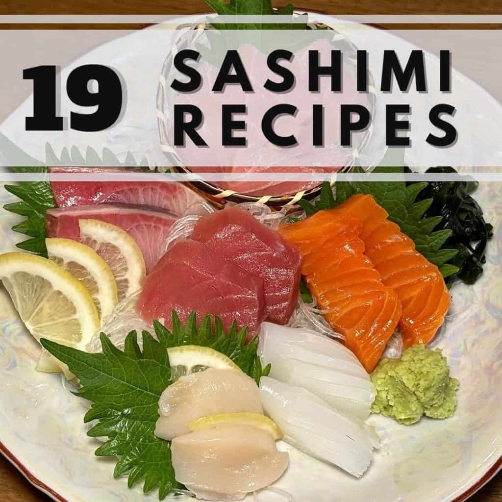 19 Ways To Master The Art Of Sashimi At Home – Stretch Recipes